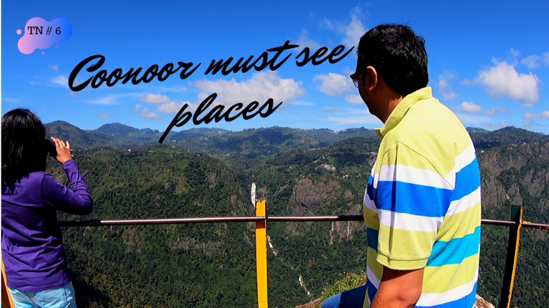 Dolphin Nose Coonoor: A Scenic Viewpoint in the Nilgiri Hills