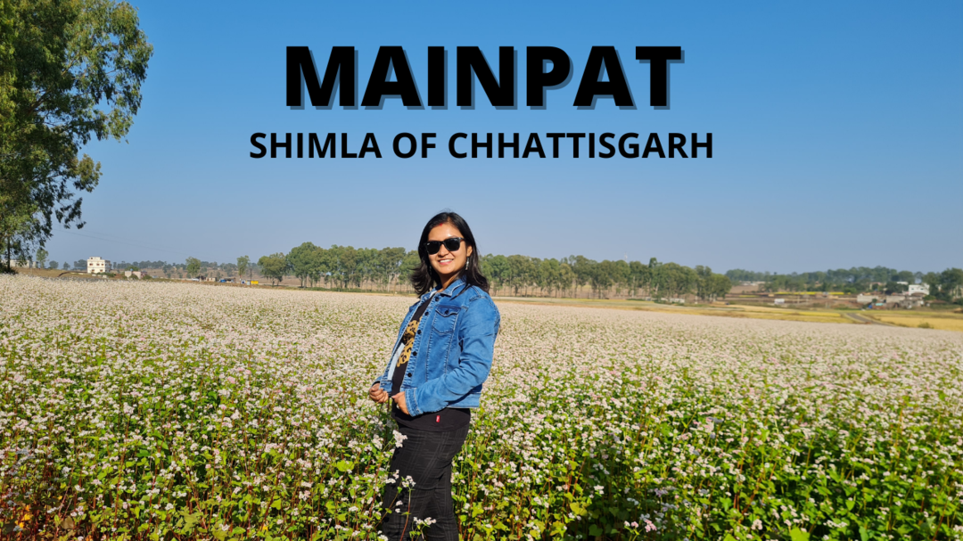 Mainpat: A Hidden Gem of Chhattisgarh