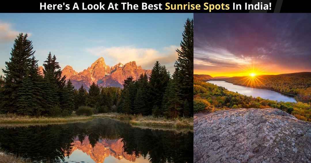 8 Best Sunrise and Sunset Points In India, Best Places to See Sunrise ...