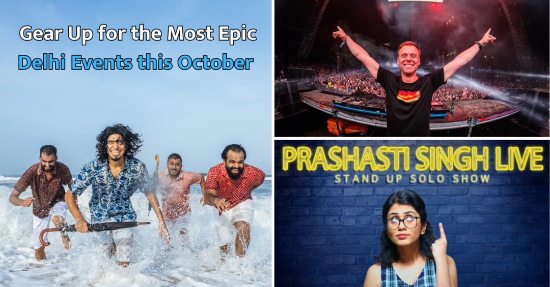 Your Ultimate Guide to the Coolest October Events in Delhi - Tripoto